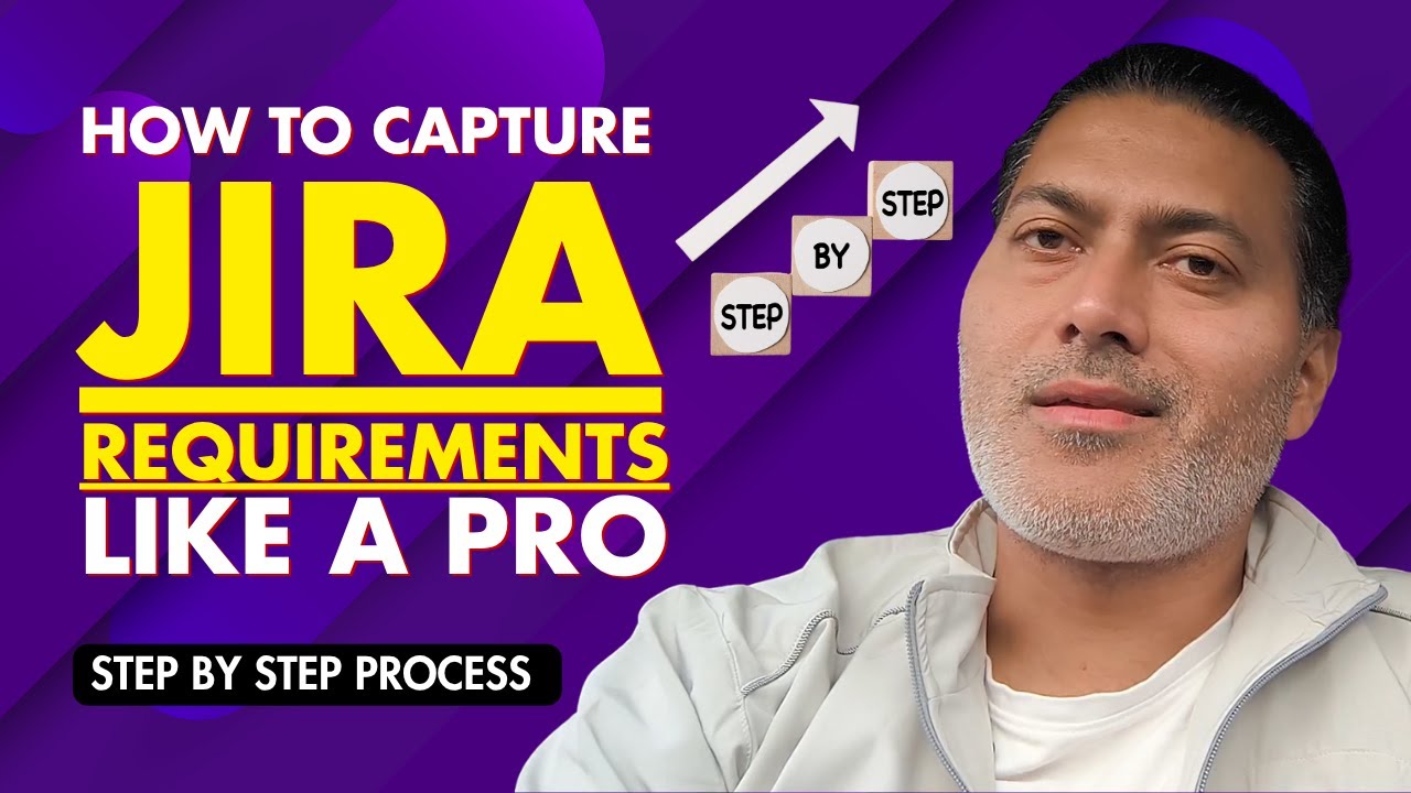 How to capture Jira requirements - YouTube