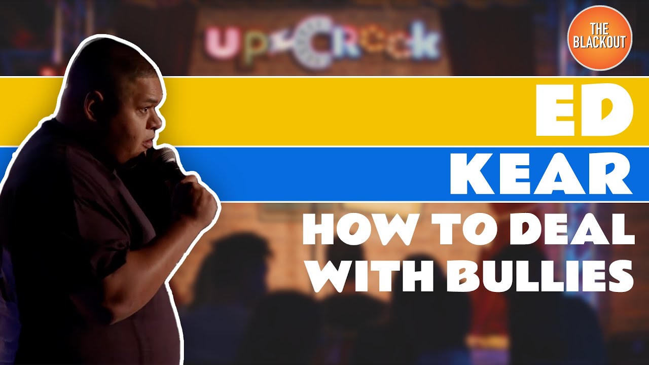 How to Defend Yourself Against Bullies In School | Ed Kear | The Blackout - YouTube