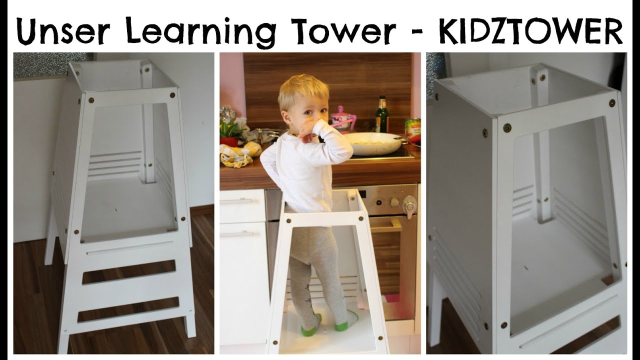 Learning Tower I Lernturm I Unser Kidztower I MamaBirdie - YouTube