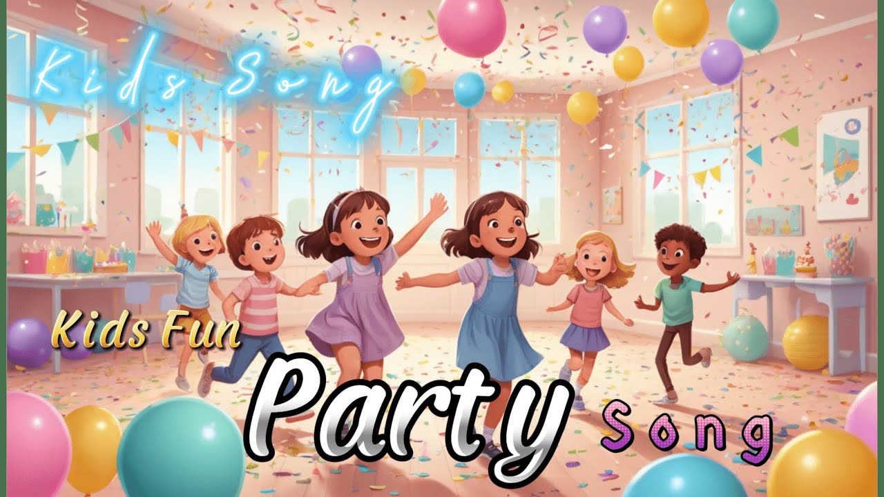 Kids Party Song | Kids Music | Kids Fun | Kids Song | Kids video | baba ...