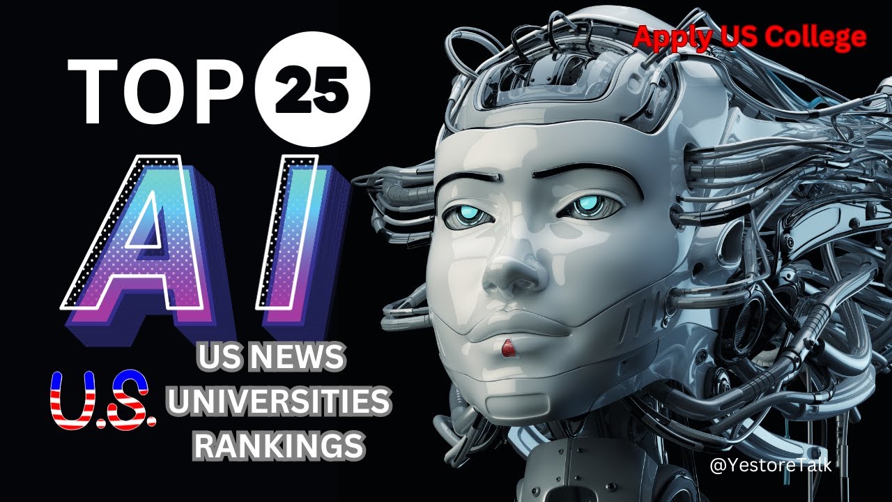US Top 5 AI Artificial Intelligence University. US News Rankings Schools, CMU, UCB, Stanford ...