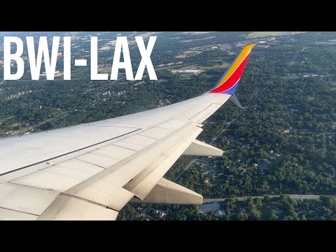 Full Flight #10 - Southwest Airlines - Boeing 737-800 - Baltimore (BWI) to Los Angeles (LAX)