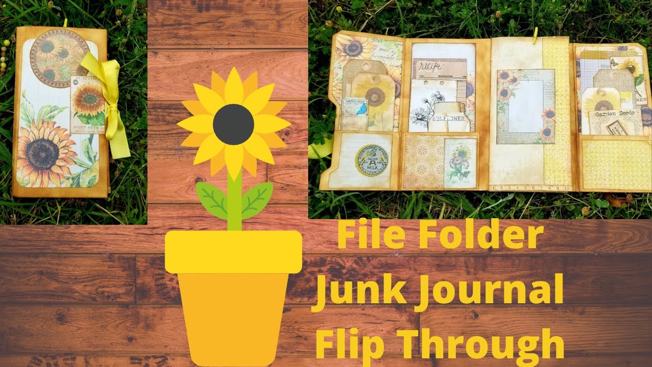 Handmade Sold Sunflower File Folder Junk Journal Flip Through | 2020 ...