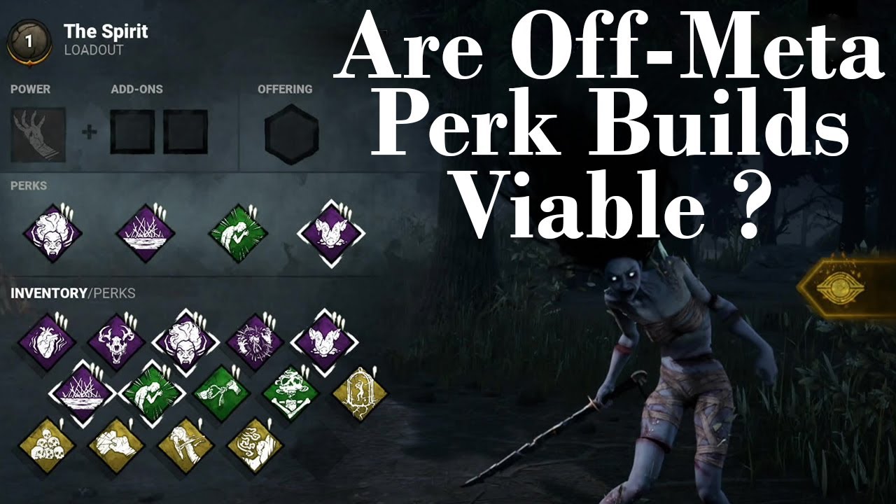 Can You Succeed as Killer Using an Off-Meta Build?: Spirit - Dead by ...