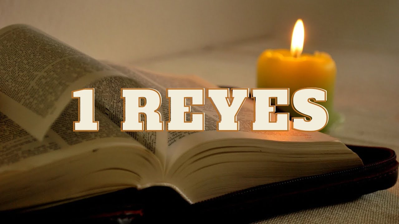 1 REYES - BIBLIA EN AUDIO - RVR1960 - YouTube