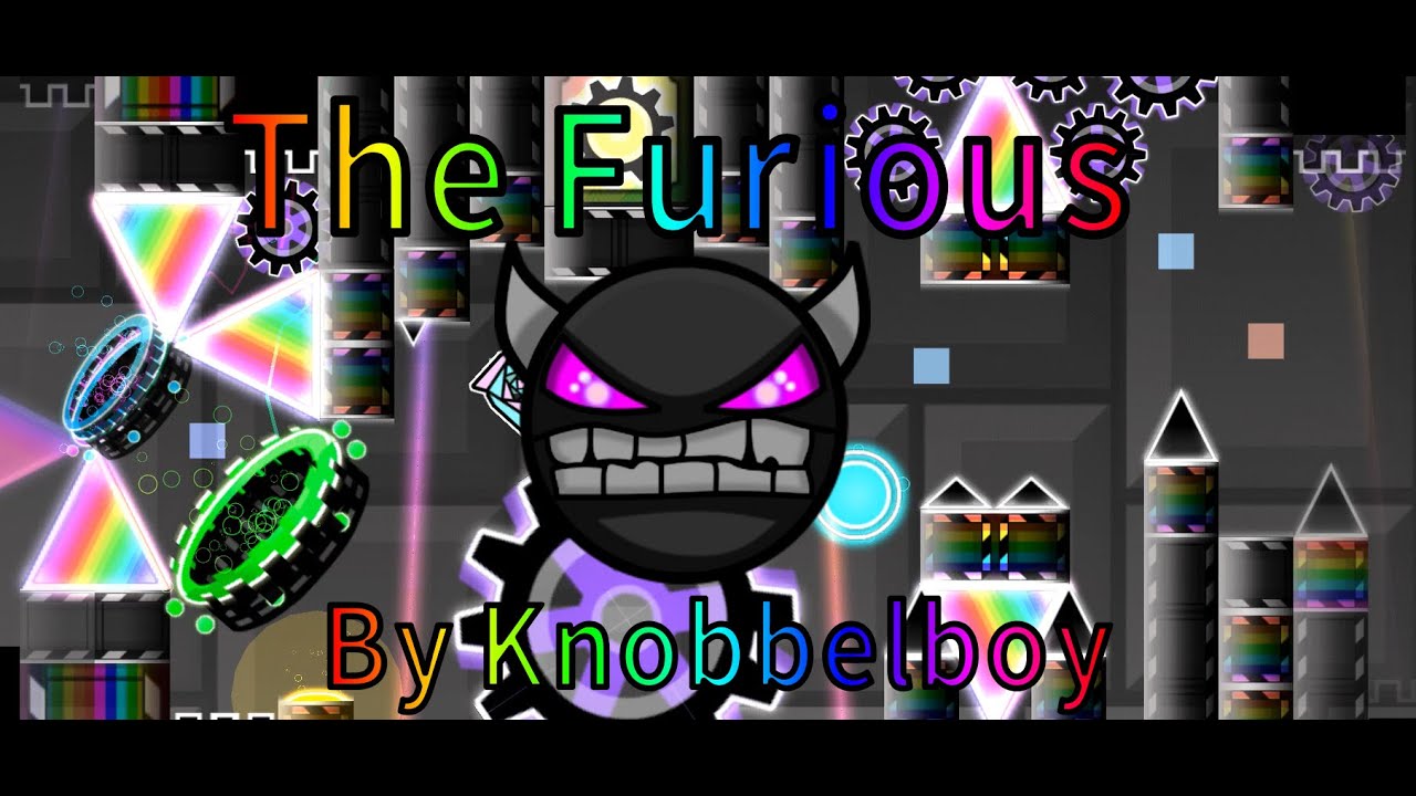 Geometry Dash - The Furious (Hard demon) By Knobbelboy (200th demon ...
