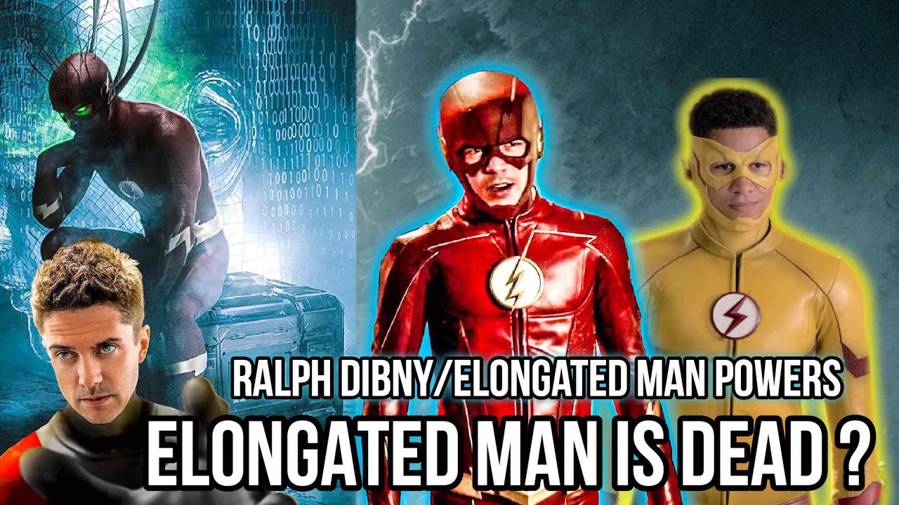 Elongated Man/Ralph Dibny Is Dead ? Elongated Man Powers Explained ...