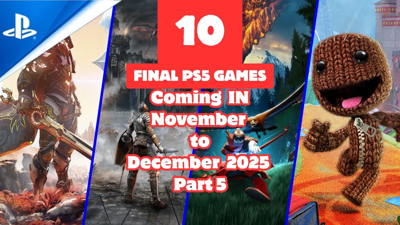 10 Final PS5 Games Coming IN November to December 2025 (Part 5) – Last ...