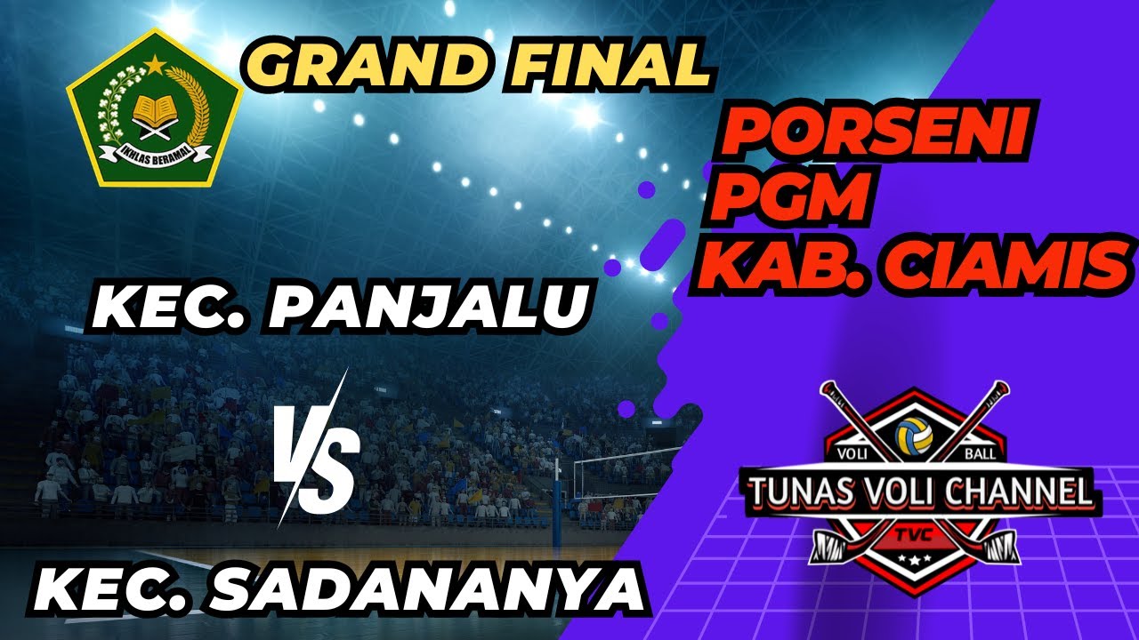 [LIVE] GRAND FINALPGM KAB. CIAMIS PUTRA || KEC. PANJALU VS KEC ...