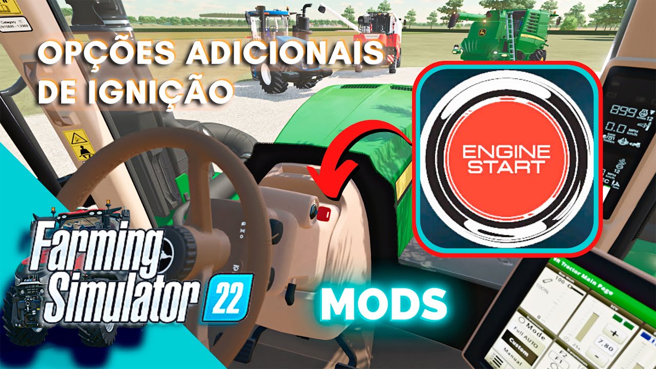 Engine Starter - Opções de Ignição Adicionais | FARMING SIMULATOR 22 ...