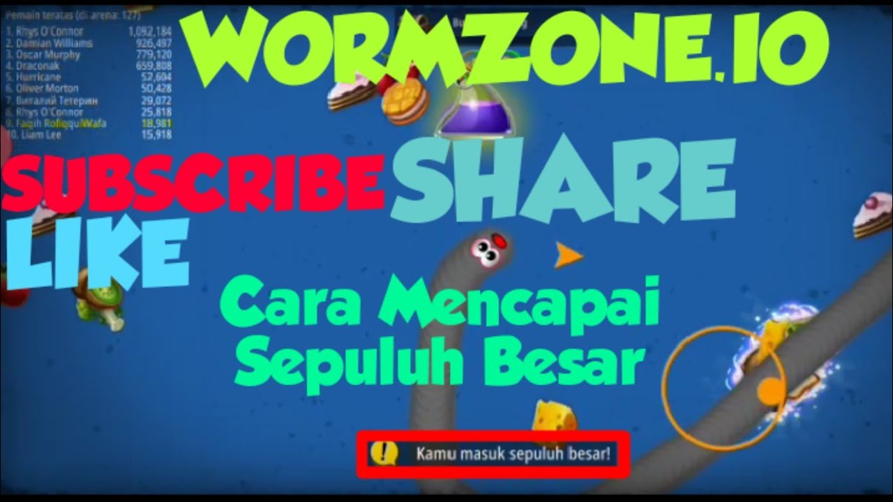 CARA MENCAPAI TOP SEPULUH(WORMZONE.IO) - YouTube