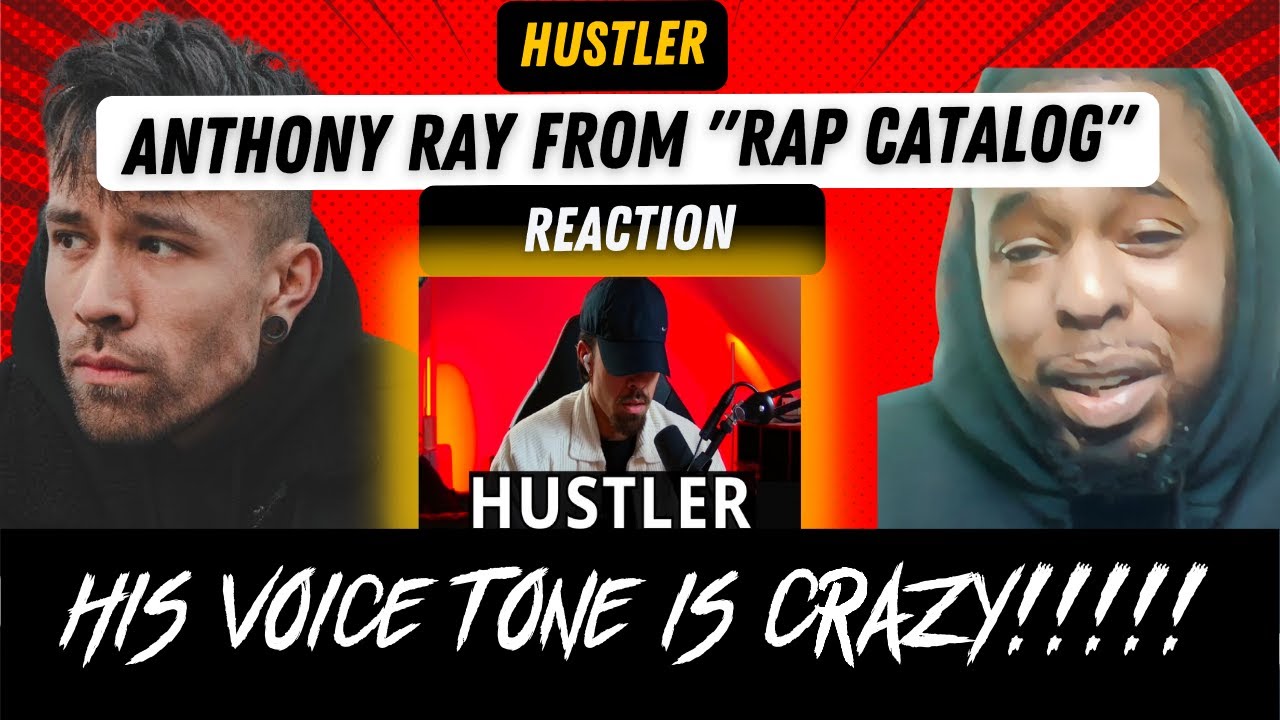His Voice Tone is CRAZY!!!!! Rap Catalog / Anthony Ray - Hustler Reaction - YouTube