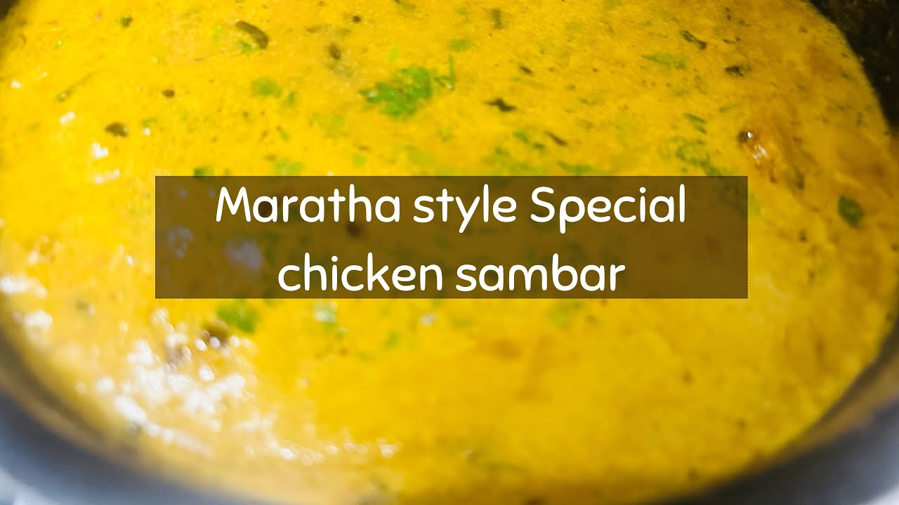 Maratha style special chicken sambar | how to make Koli Saru | chicken ...
