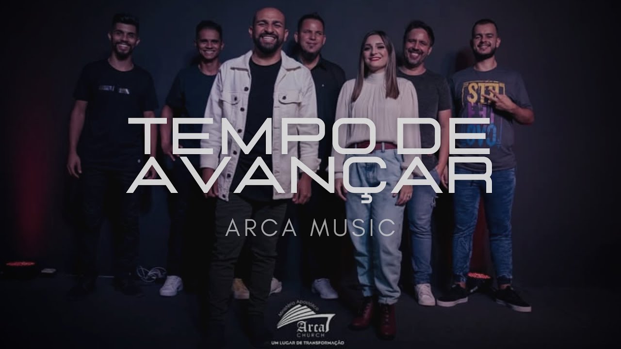 EP Arca Music - Tempo de Avançar - YouTube