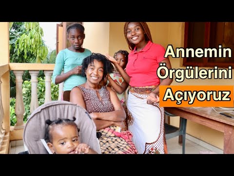 Annemin Örgülerini açıyoruz | Afrika’da saç Bakımı Nasıl ?