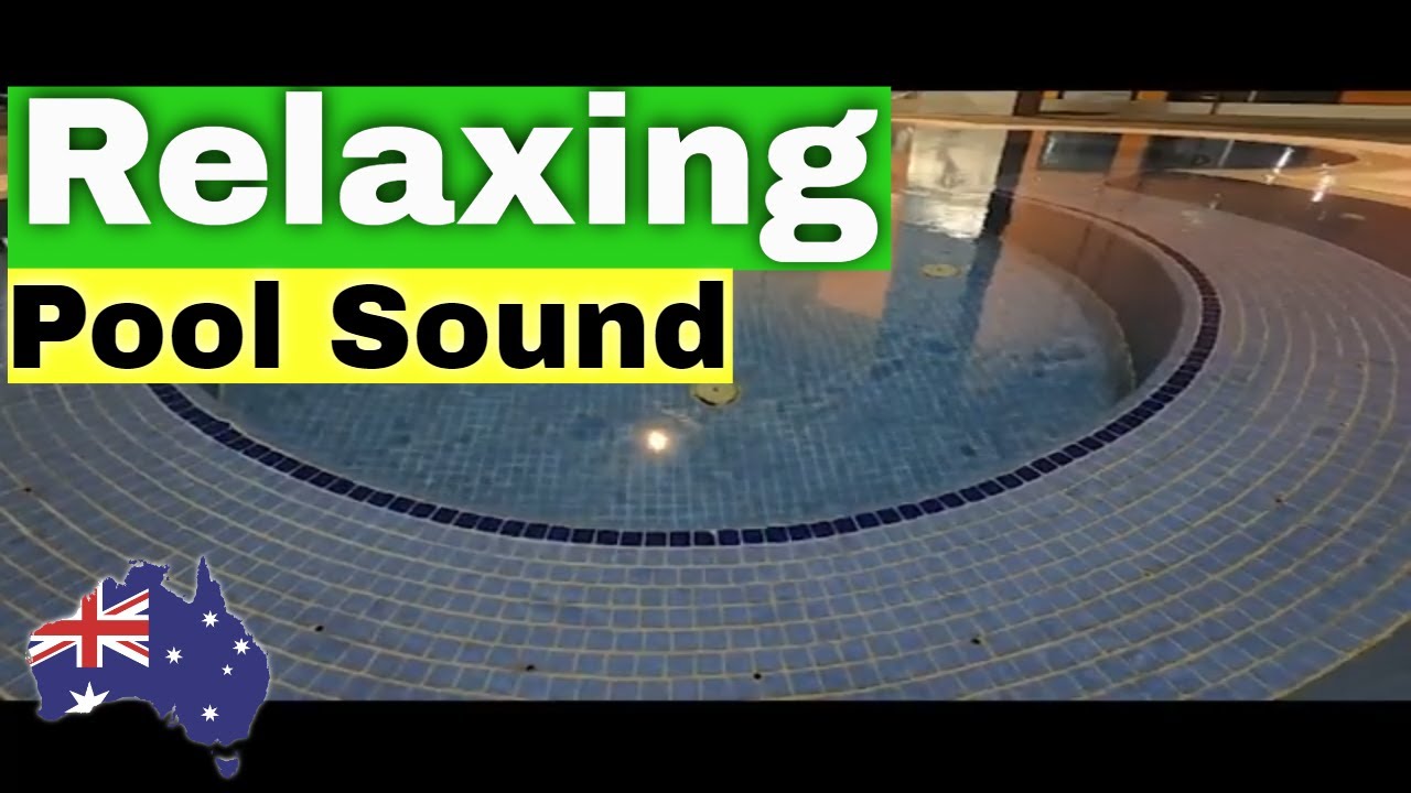 RELAXING: Swimming Pool | Cozy and So Inviting | Real sound for ...