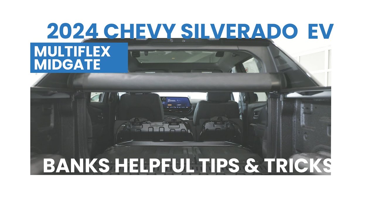 2024 Chevrolet Silverado EV RST // MultiFlex MidGate // Banks Helpful ...