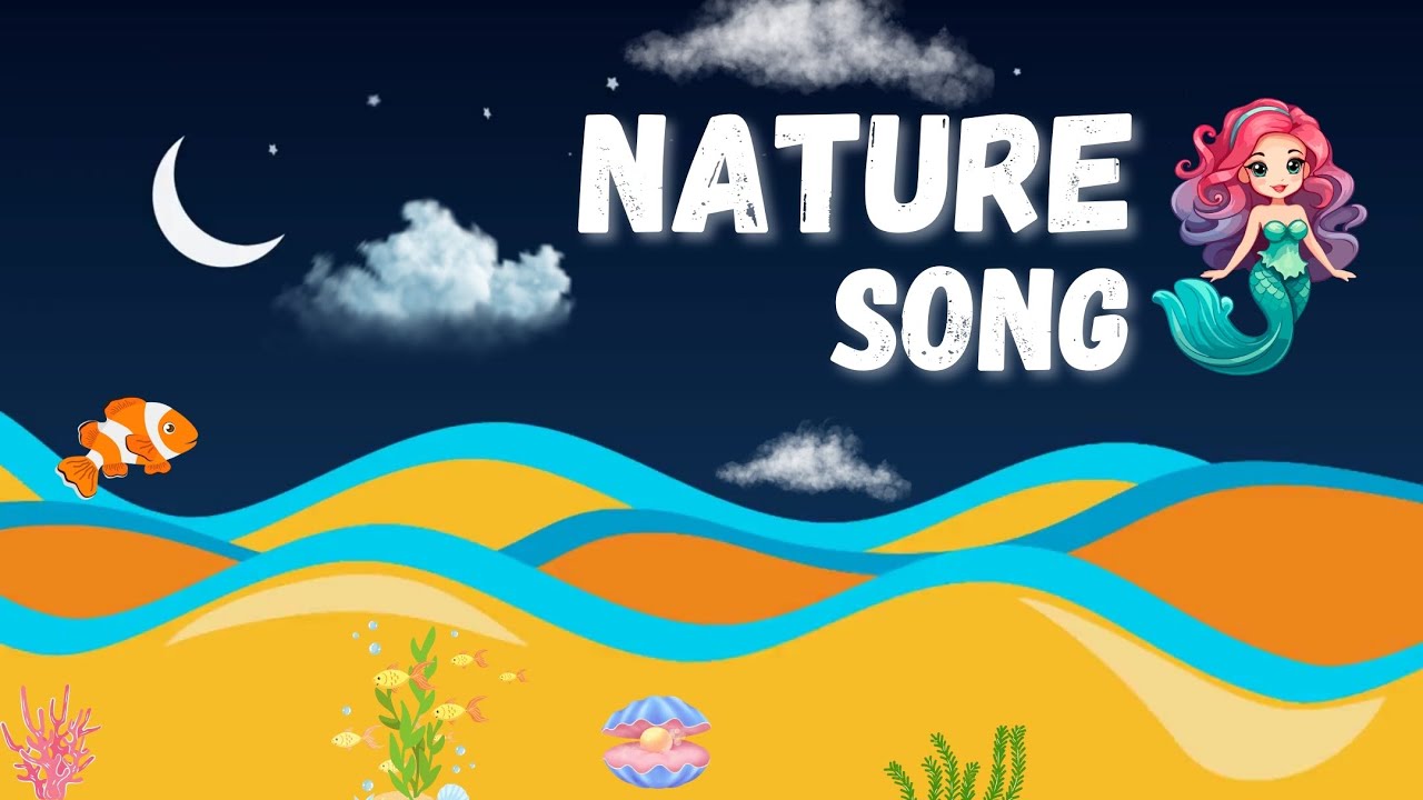 Nature Song | Simple Nature Song for Kids | Nursery Rhymes & Kids Songs ...
