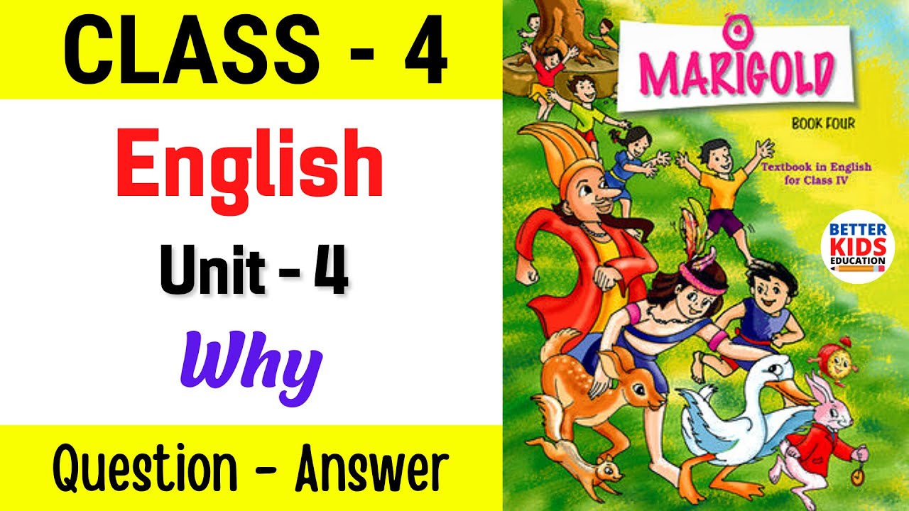 Class 4 English Unit 4 Why || class 4th english Question Answer ...