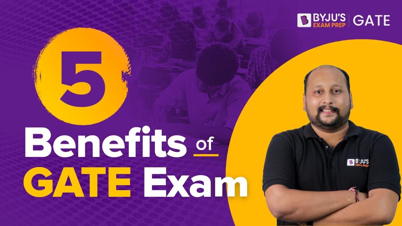 5 Benefits of GATE Exam | Career Opportunities After GATE Examination ...