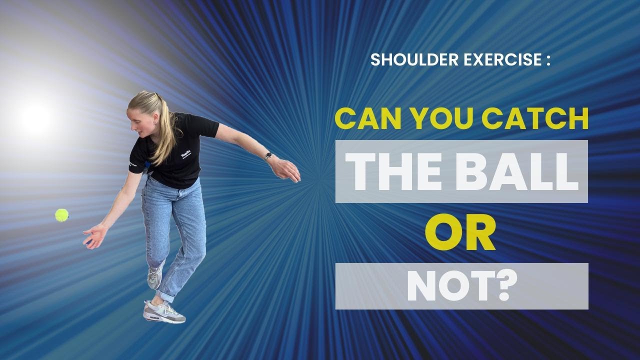 Shoulder exercise: Can you catch the ball? - YouTube