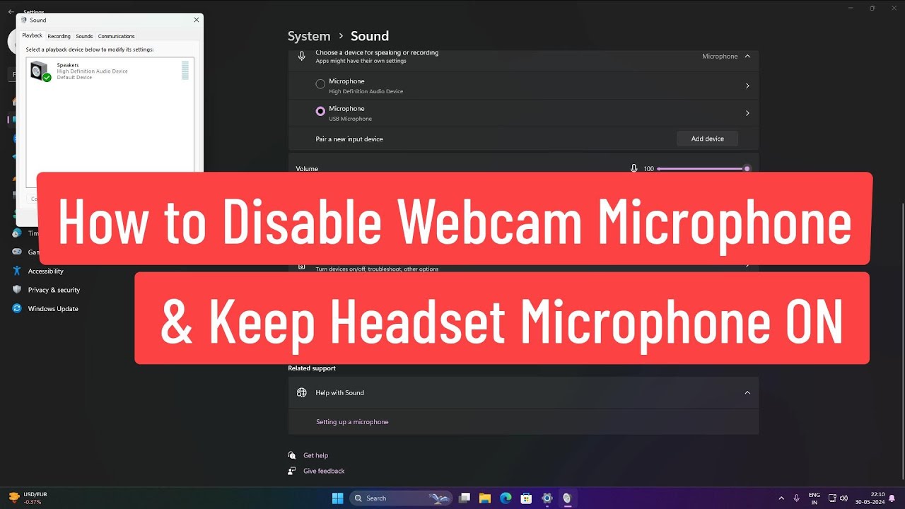 How to Turn Off or Disable Webcam Microphone and Keep Headset ...