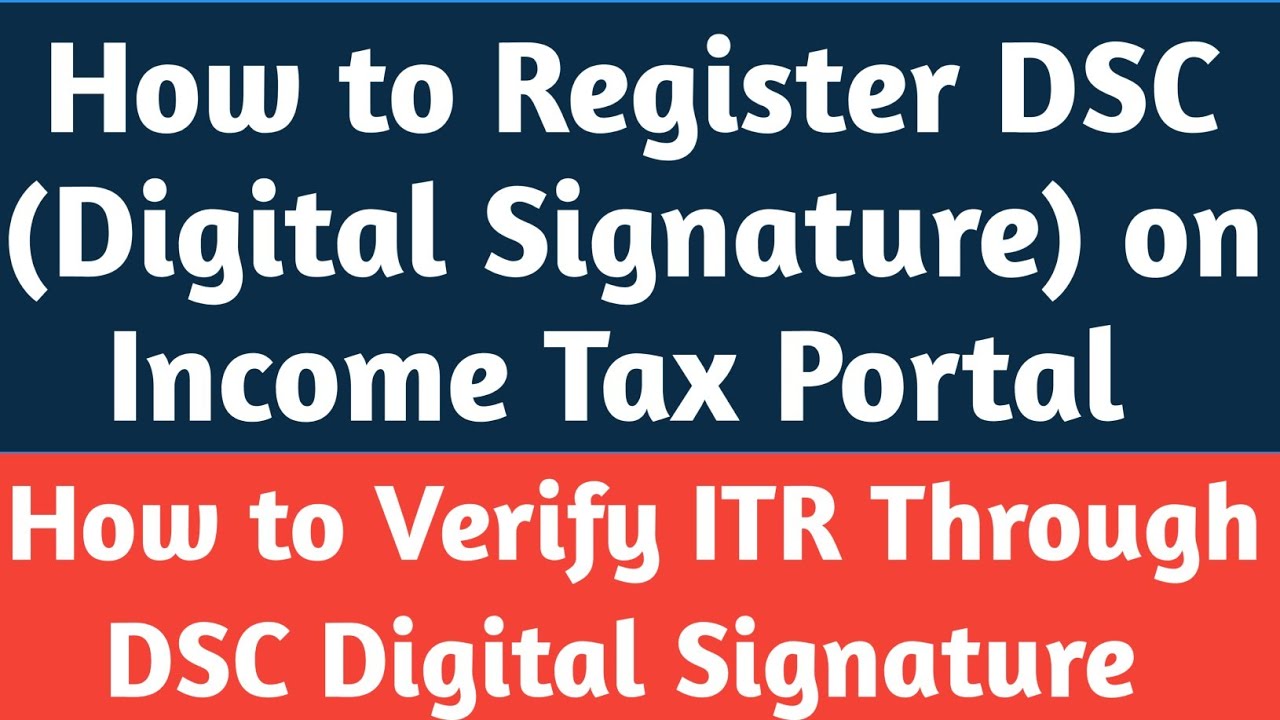 How to Verify ITR and Change Password with the Help of DSC (Digital ...
