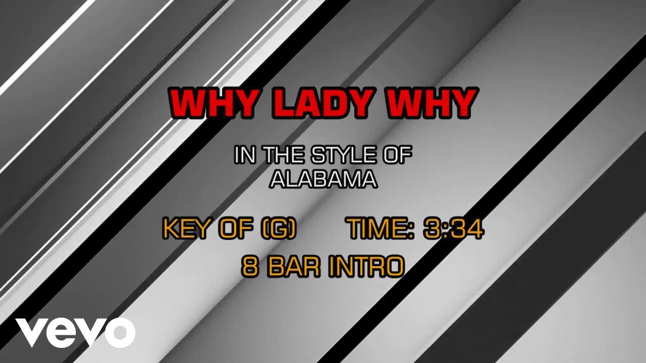 Alabama - Why Lady Why (Karaoke) - YouTube