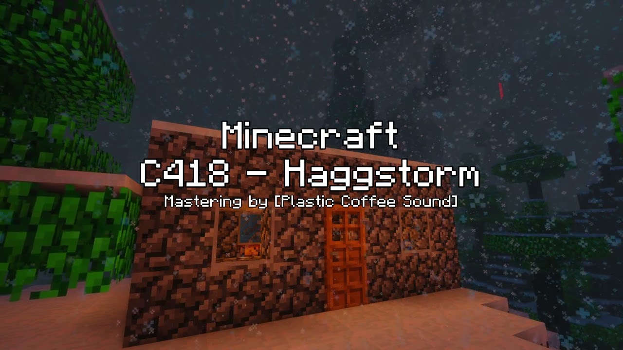 Minecraft OST - Haggstorm [🔊HQ🔊] [🎵NOSTALGIC🎵] - YouTube