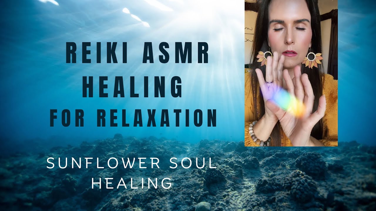 Reiki ASMR Healing for stress reduction and relaxation #energyhealing # ...