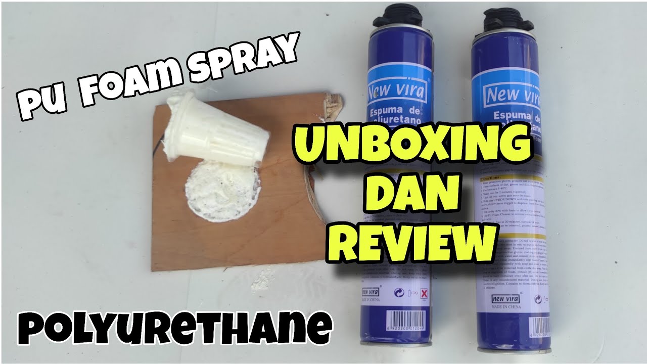 Cara Mengunakan Cairan PU FOAM Spray POLYURETHANE - YouTube