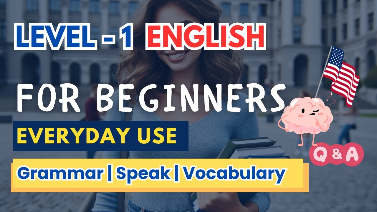 New to English? English for Complete Beginners | Step-by-Step Lessons ...