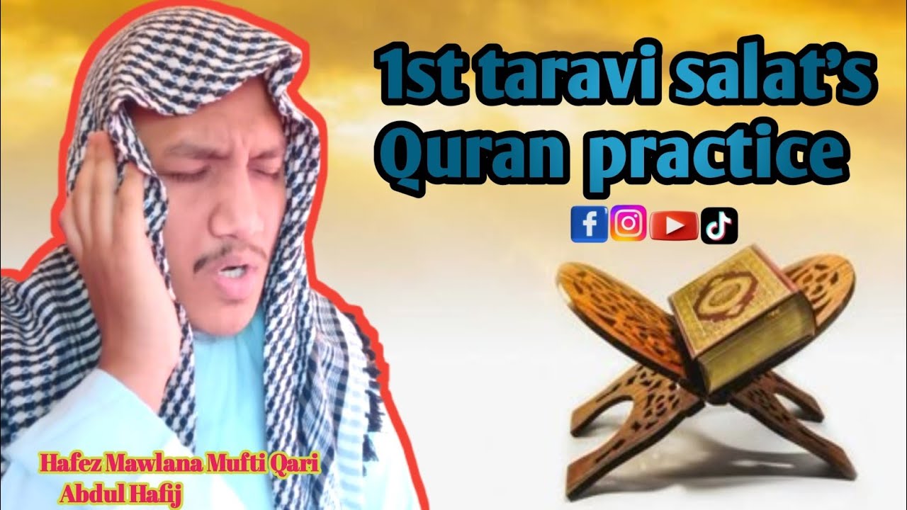 1st taravi salat's practicing video 01/032025.Mufti Qari Abdul Hafij # ...