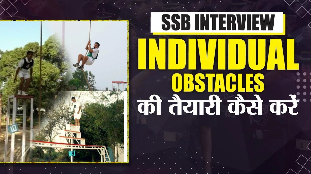 Individual Obstacles in SSB | Importance of Physical Fitness in SSB ...