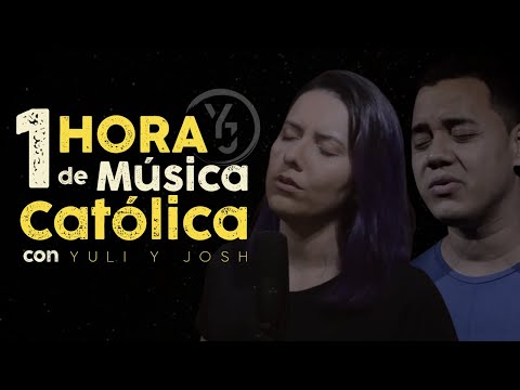 1 Hora de MÚSICA CATÓLICA con YULI Y JOSH | Virgen María, Clásicos Católicos, Éxitos Católicos.