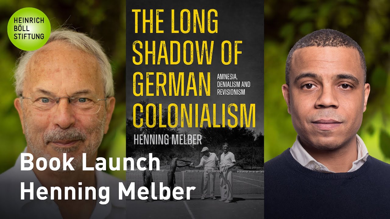 Book presentation "The Long Shadow of German Colonialism" (ENG) - YouTube