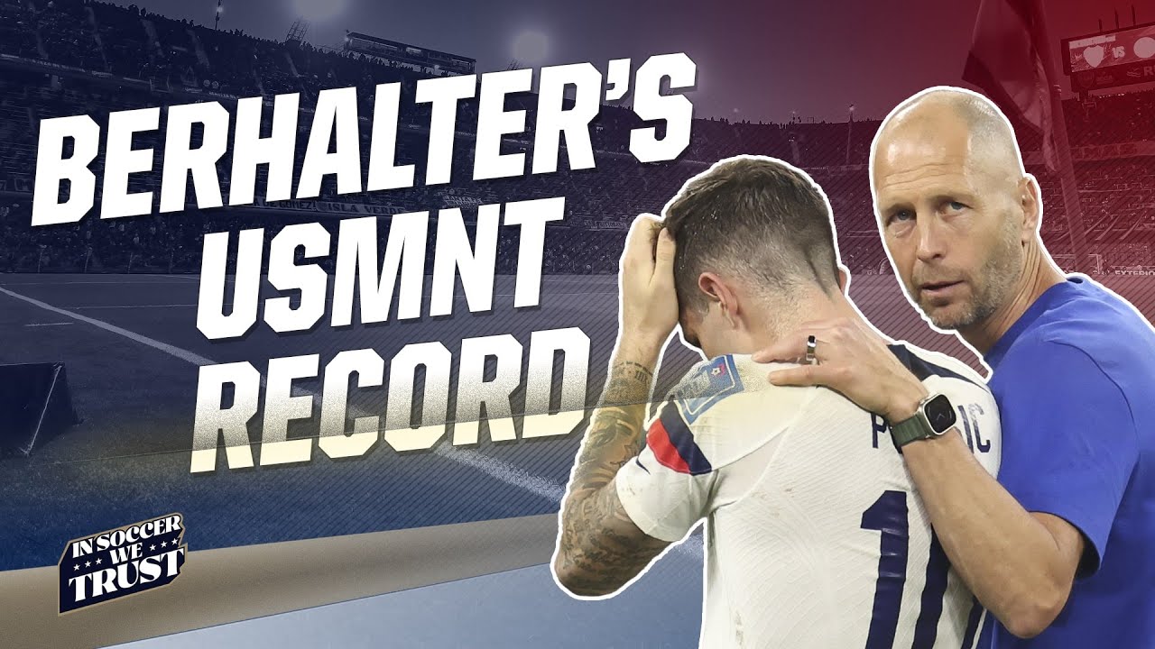 Gregg Berhalter USMNT stats won't save him - YouTube