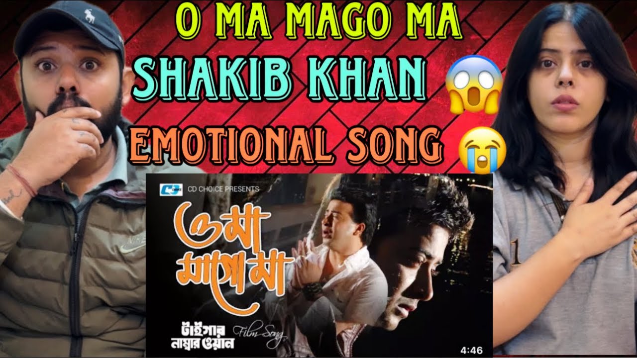 O Ma Mago Ma Song Reaction | Shakib Khan | Tausif | Tiger Number One ...