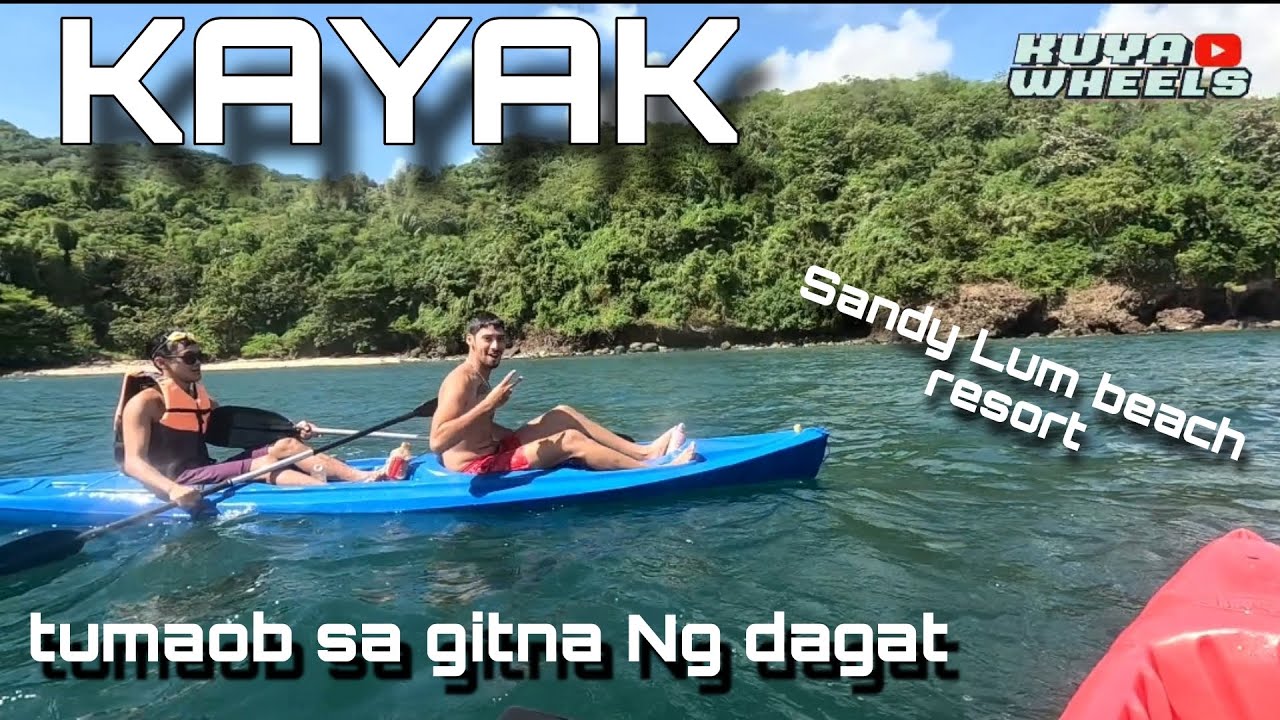 KAYAK Sandy Lum beach resort - YouTube