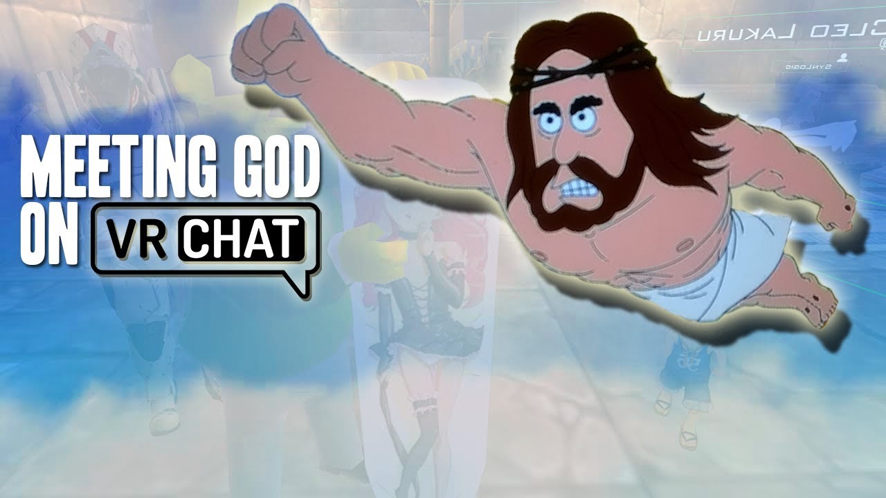 Meeting God on VRChat - YouTube