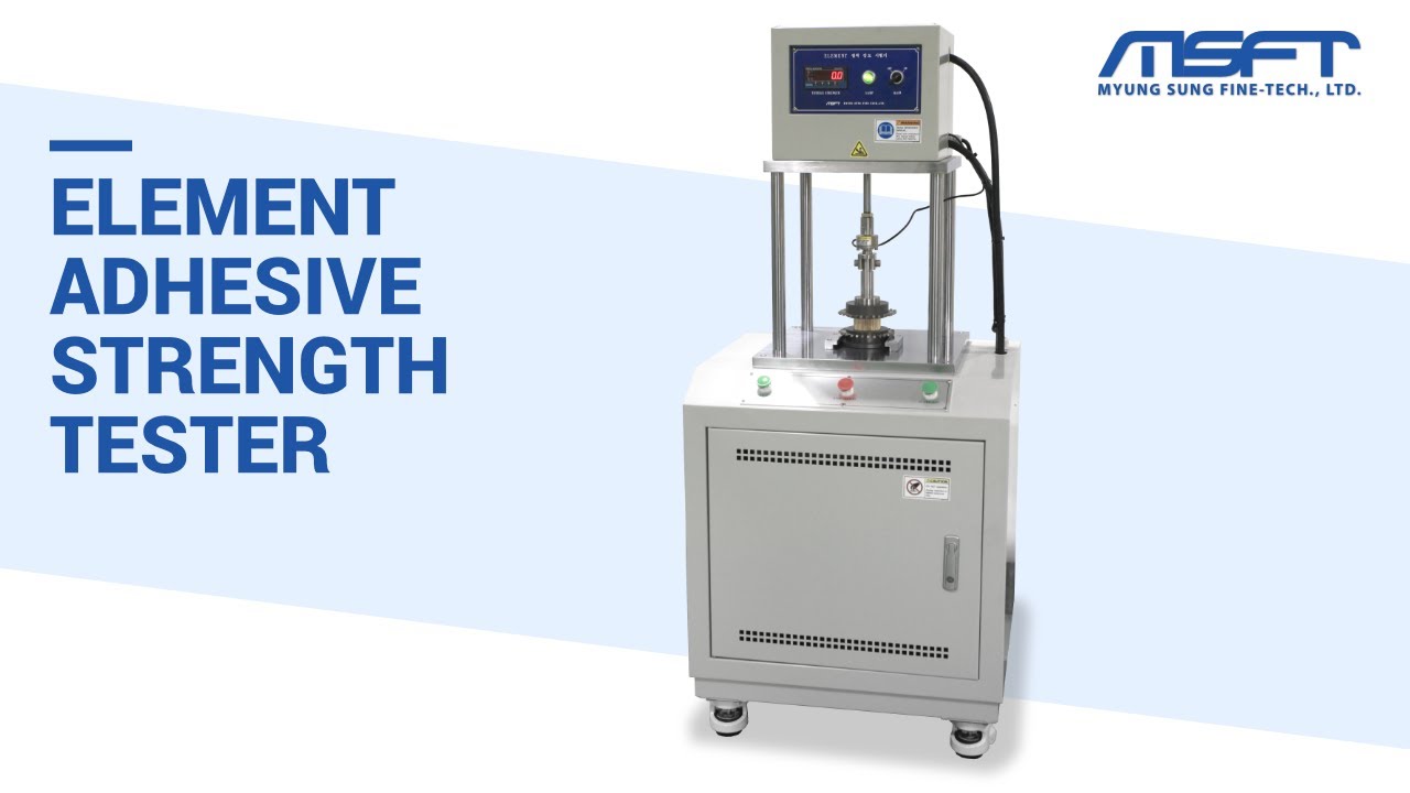 ELEMENT ADHESIVE STRENGTH TESTER / MSFT 명성파인텍(주) - YouTube