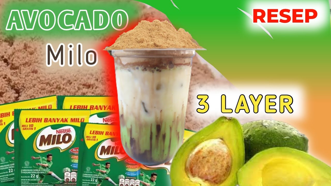 AVOCADO MILO | MINUMAN 3 LAYER DENGAN TAMPILAN MENARIK - YouTube