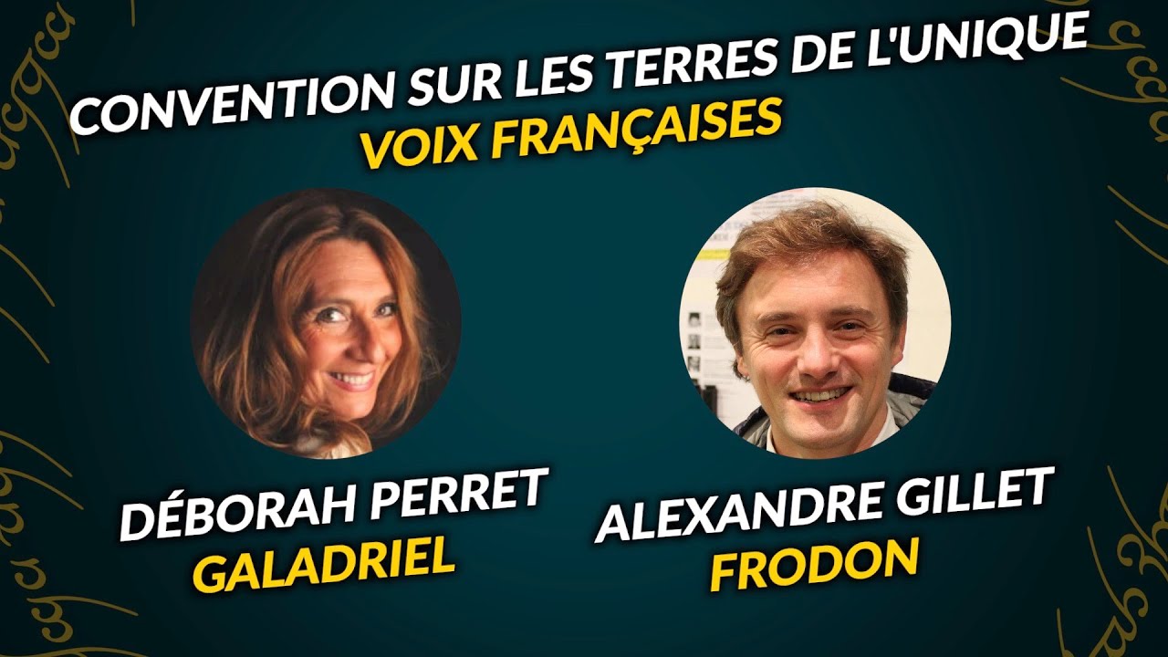 Déborah Perret et Alexandre Gillet les Voix Françaises de Galadriel ...
