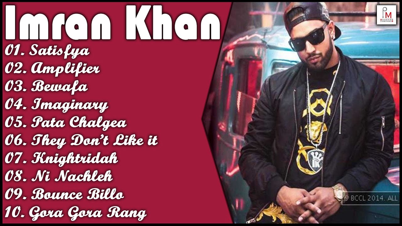 Imran Khan All Songs | Imran Khan New Song | New Punjabi Song 2022 ...