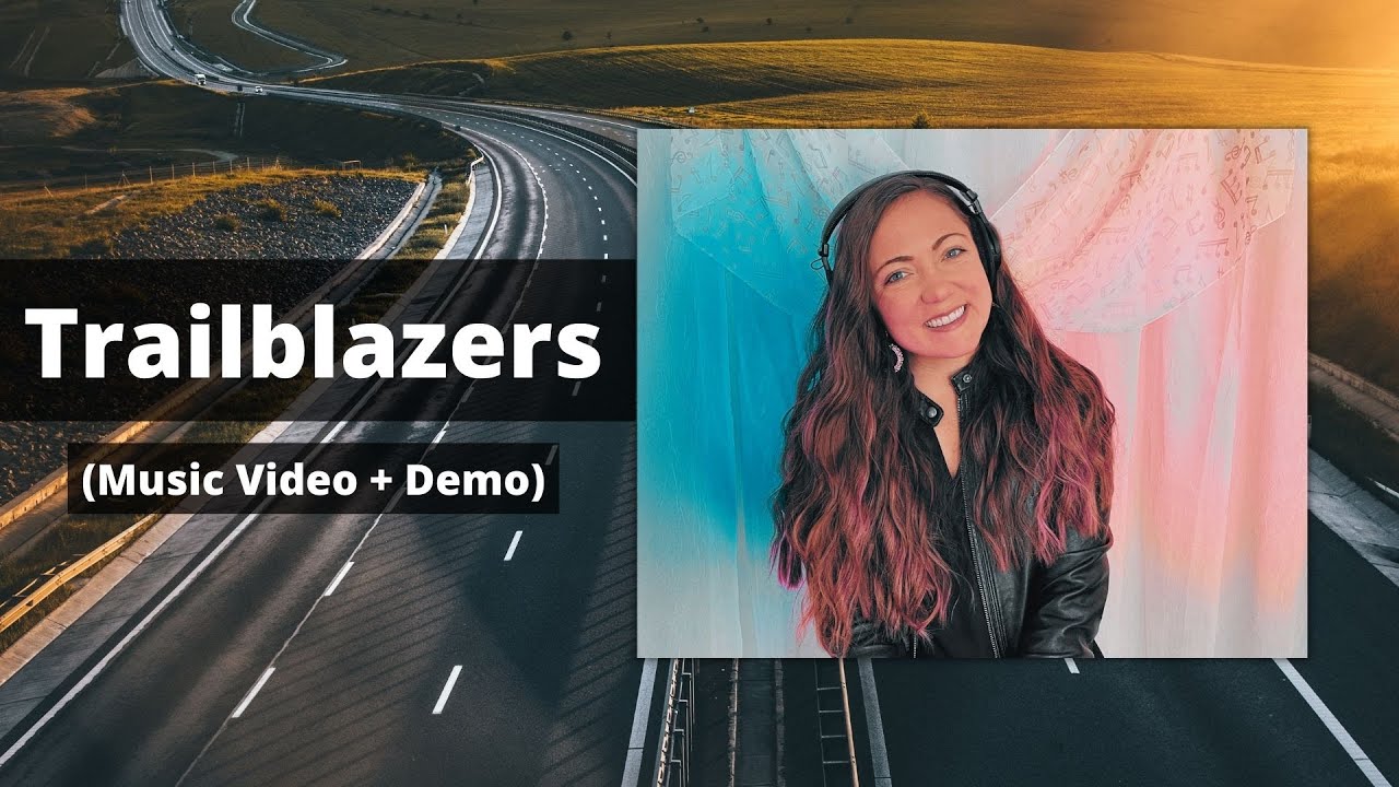 Trailblazers (Original, Demo & Music Video) - YouTube