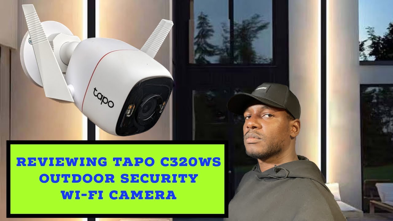 Reviewing Tapo C320WS Outdoor Security Wi-Fi Camera - YouTube