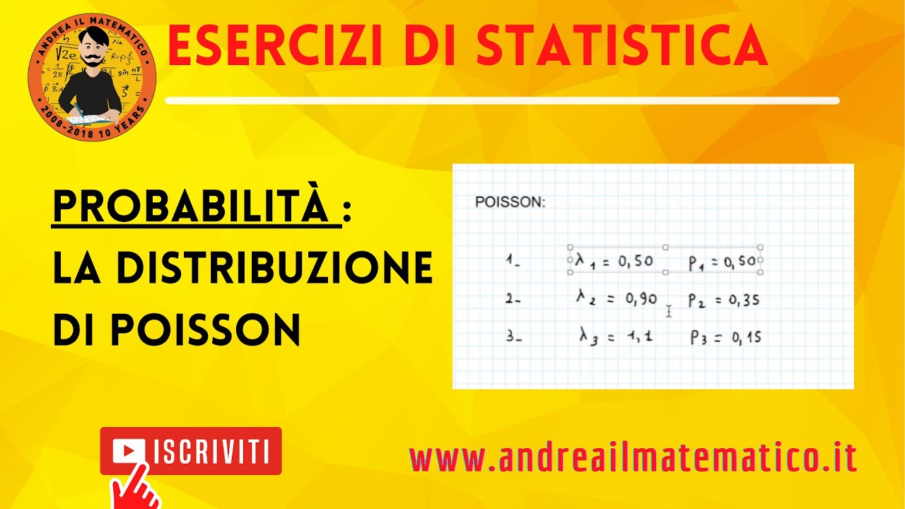 distribuzione di poisson - probabilità - ESERCIZI DI STATISTICA - YouTube