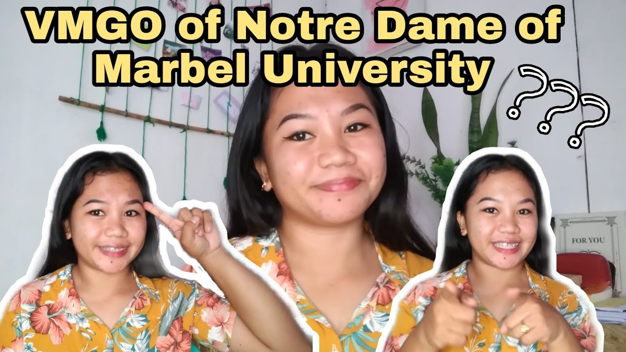 VMGO of Notre Dame of Marbel University - YouTube
