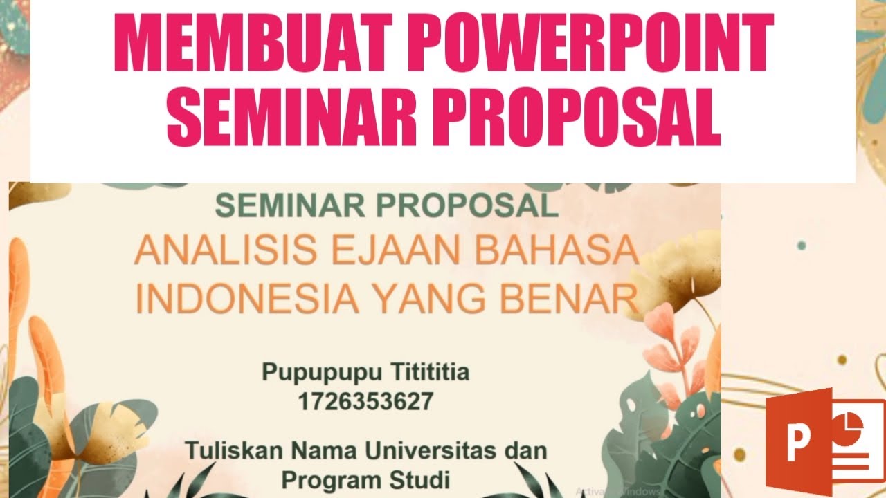 Cara membuat Power Point Seminar Proposal simpel - YouTube