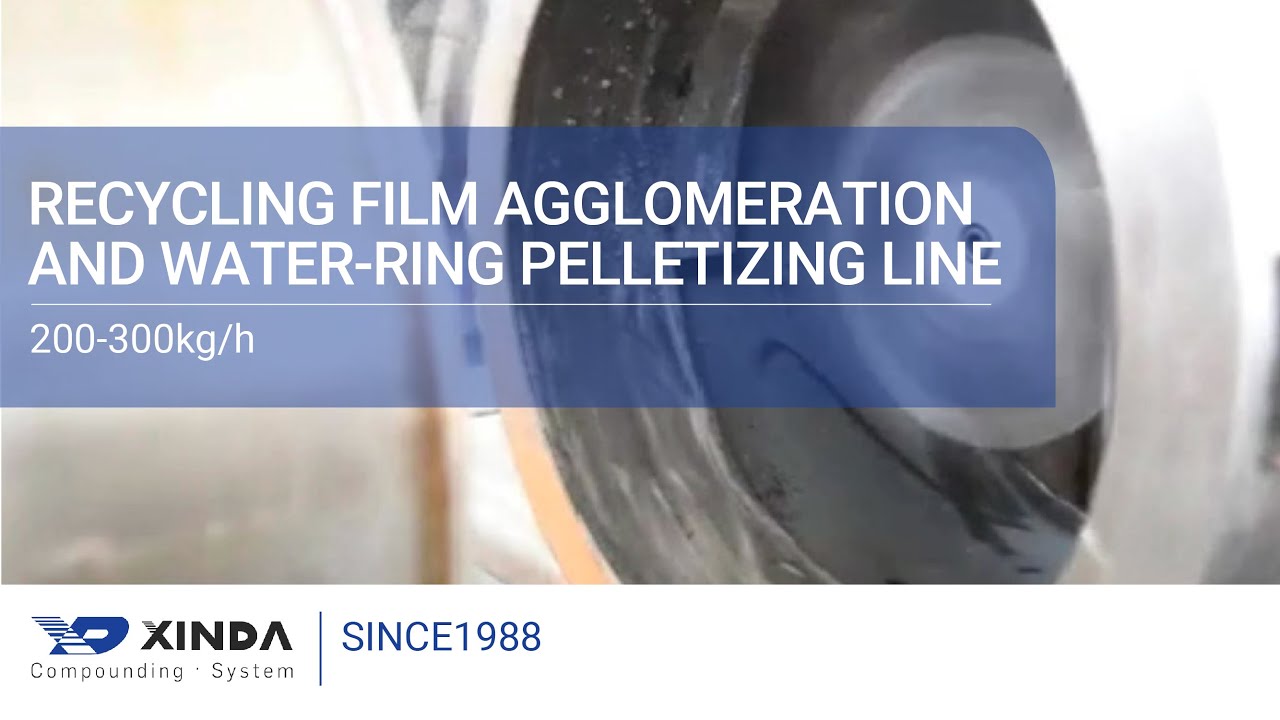 Recycling Film Agglomeration and Water-ring Pelletizing line 200-300kg/h - YouTube
